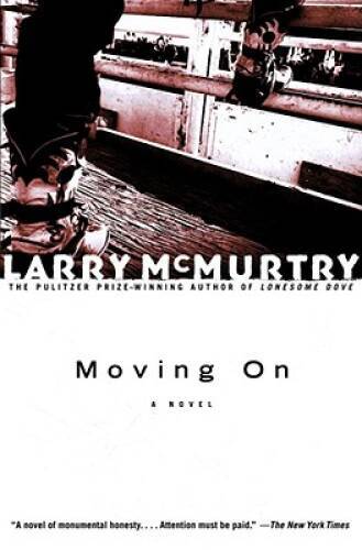 Moving On: A Novel - Paperback By McMurtry, Larry - GOOD 9780684853888 ...