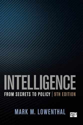 Intelligence: From Secrets to - Paperback, by Lowenthal Mark M. - Very ...