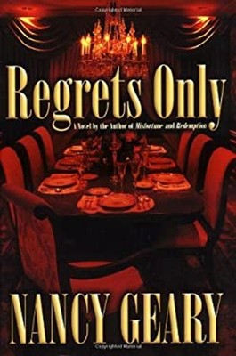 Regrets Only Hardcover Nancy Geary 9780446532174| eBay