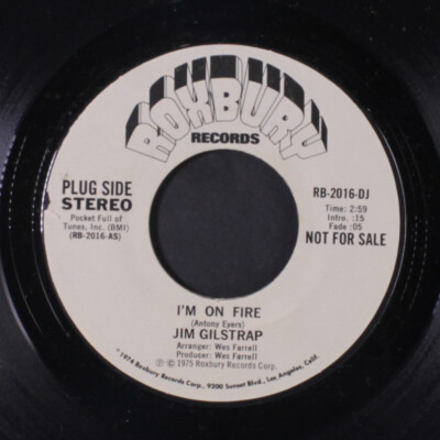 JIM GILSTRAP: i'm on fire / part 2 ROXBURY 7" Single 45 RPM | eBay