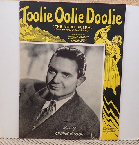 Toolie Oolie Doolie - Vaughn Horton & Arthur Beul - Sheet Music 1946 | eBay