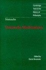 Nietzsche: Untimely Meditations (Cambridge Texts in the History of ...