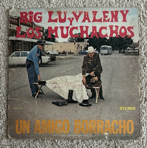 BIG LU VALENY Y LOS MUCHACHOS-UN AMIGO BORRACHO-1972-BSR 1031-EARLY ...