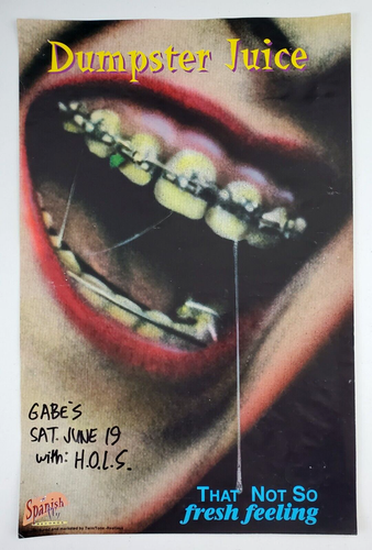 1993 Dumpster Juice Band Fresh HOLS Gabe's Iowa City IA Gig Concert Vtg ...