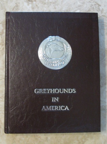 Greyhounds in America Book by Sue A. Lackey #343/500 | eBay