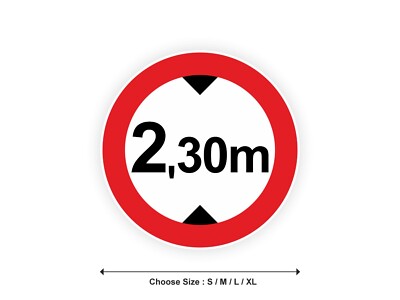 Sticker panneau LIMITATION HAUTEUR 2 mètres 30 route 2m30 autocollant ...