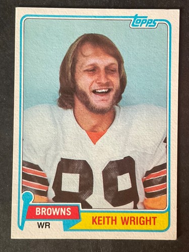 Keith Wright 1981 Topps Football Card #478 Cleveland Browns Receiver RC ...
