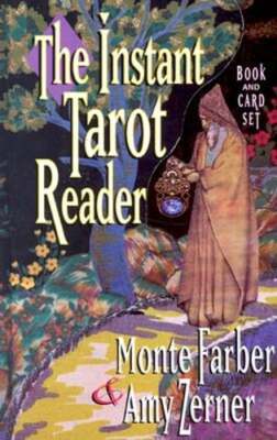 The Instant Tarot Reader: Book and Card Set by Monte Farber: New ...
