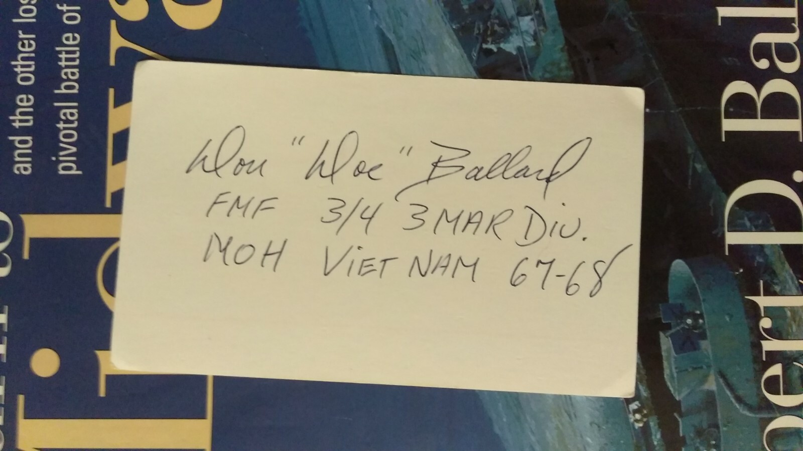 HM2C DONALD E. BALLARD Vietnam War Medal of Honor Recipient Signed 3x5 ...