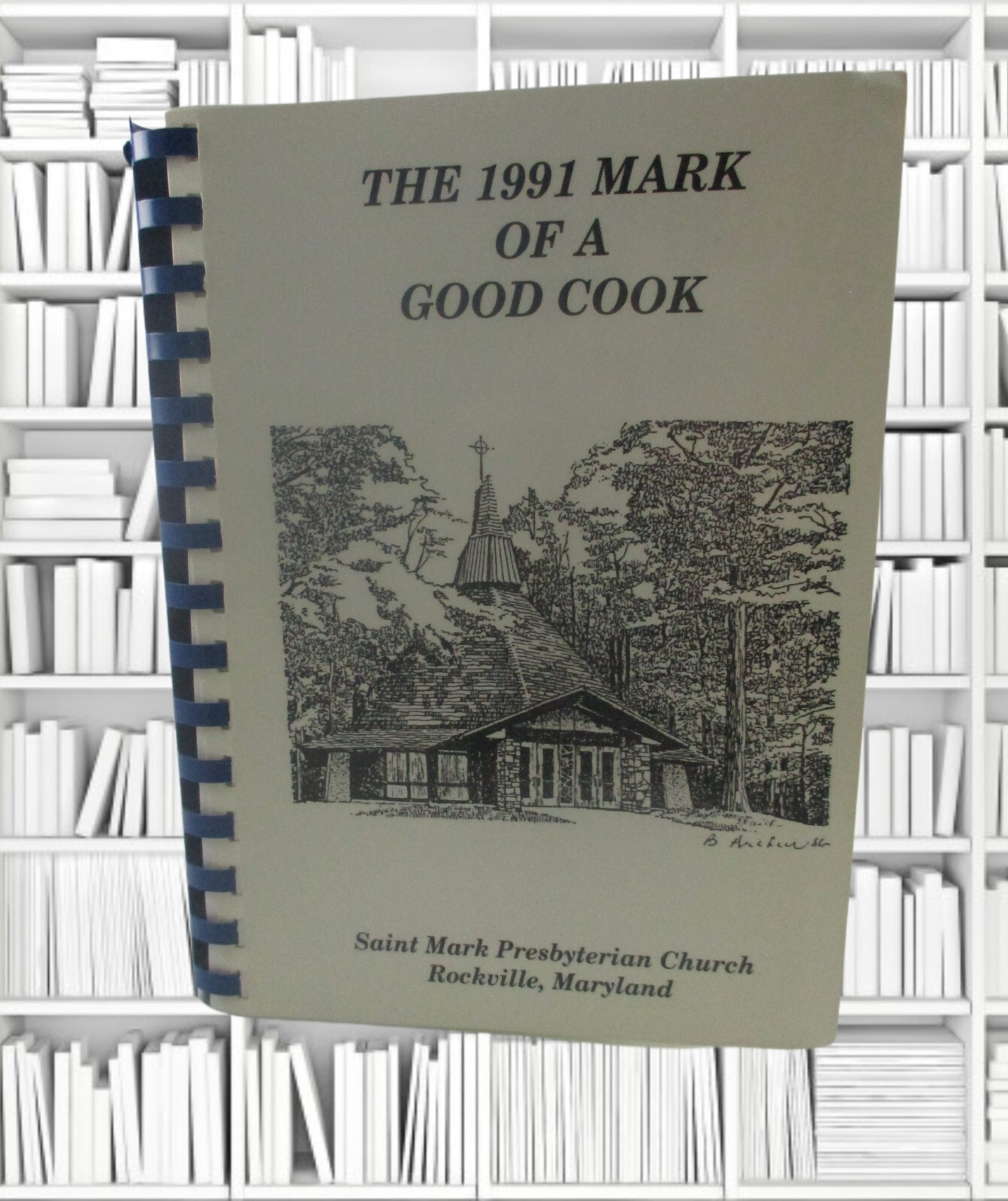 Vintage 1991 Saint Mark Presbyterian Church Rockville Maryland Cookbook ...