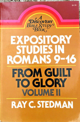 EXPOSITORY STUDIES IN ROMANS 9-16 BIBLE Ray Stedman LIKE NEW VINTAGE ...