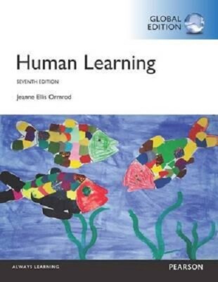Human Learning 7e by Jeanne Ellis Ormrod Global Edition 9780133579284| eBay