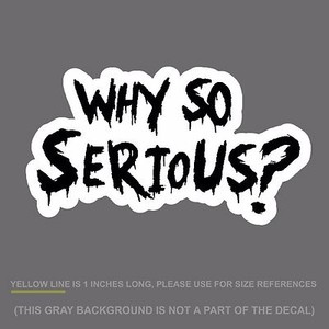 Why So Serious #2 Sticker Decal Joker Evil Body Window Black 7.5 ...