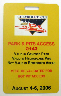 2006 SEAFAIR CHEVROLET CUP "Park & Pits" ACCESS PASS Hydroplane boat ...
