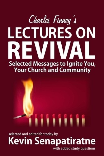 Kevin Senapatir Charles Finney's Lectures on Revival: Se (Paperback ...