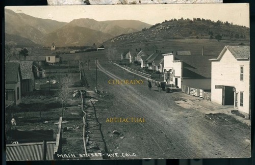 TOWN OF RYE PUEBLO COUNTY COLORADO Main Street real photo postcard ca ...