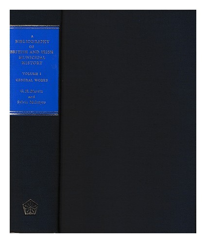 MARTIN, G. H. (1928-2007); MCINTYRE, SYLVIA A bibliography of British ...