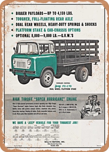 METAL SIGN - 1960 Willys Jeeps Fc 170 Dual Wheel Platform Stake Truck ...