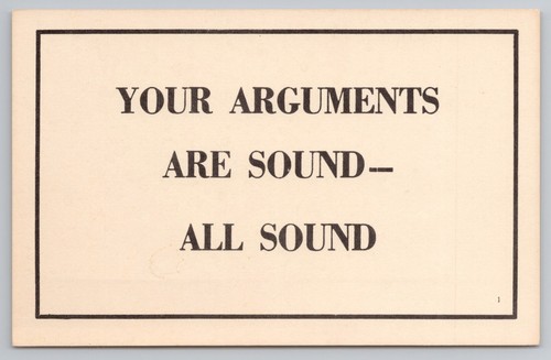 Your Arguments Are Sound - All Sound Humor Comic Postcard | eBay