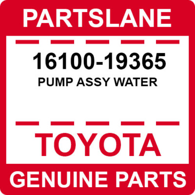 16100-19365 Toyota OEM Genuine PUMP ASSY WATER | eBay