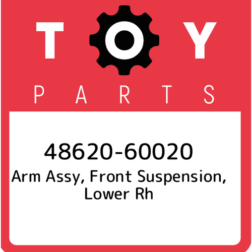 48620-60020 Toyota Arm assy, front suspension, lower rh 4862060020, New ...