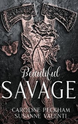 Susanne Valenti Caroline Peckham Beautiful Savage (Hardback) | eBay