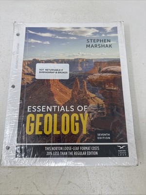 Essentials of Geology by Stephen Marshak (2022) 7th Edition. Loose Leaf ...