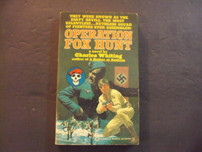 Operation Fox Hunt pb Charles Whiting 1st ed 1st Print Pinnacle Books 4 ...