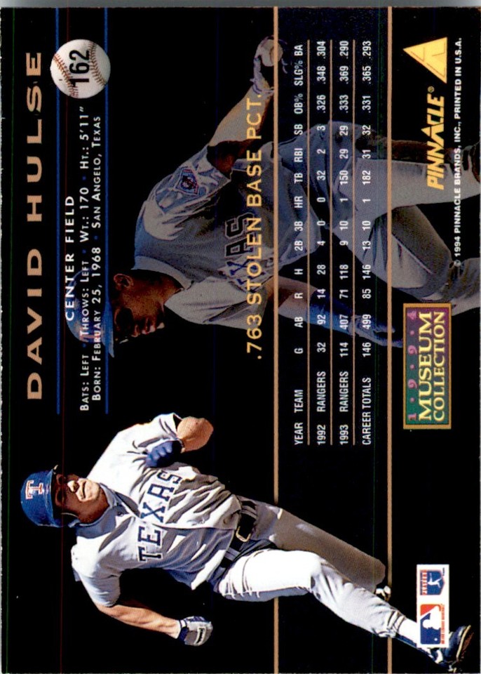 1994 PINNACLE TOPPS MUSEUM COLLECTION DAVID HULSE TEXAS RANGERS #162 | eBay