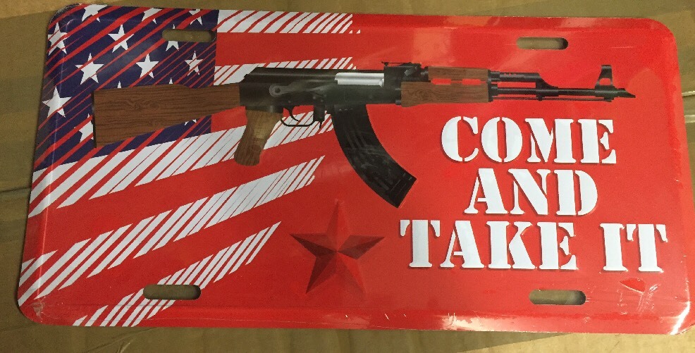 "come And Take It " Gun License Plate | eBay