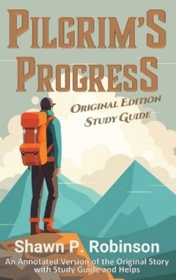 Shawn P Robinson John Bunyan Pilgrim's Progress (Gebundene Ausgabe) (US ...