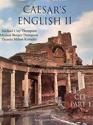 Caesar's English II CEE Part 2 - Textbook, by Michael Clay Thompson ...