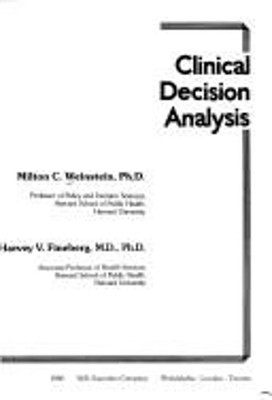 Clinical Decision Analysis Hardcover Harvey V., Weinstein, Milton ...