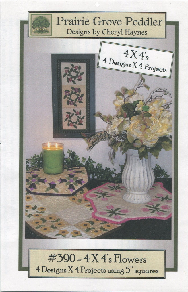 4X4's Flowers Quilt Quilting Pattern by Prairie Grove Peddler 390 | eBay