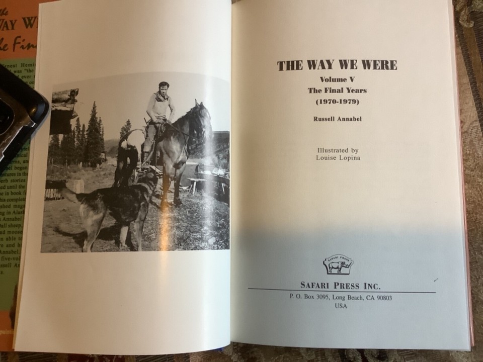 THE WAY WE WERE The Final Years Russell Annabel Vol.V Safari Press free ...
