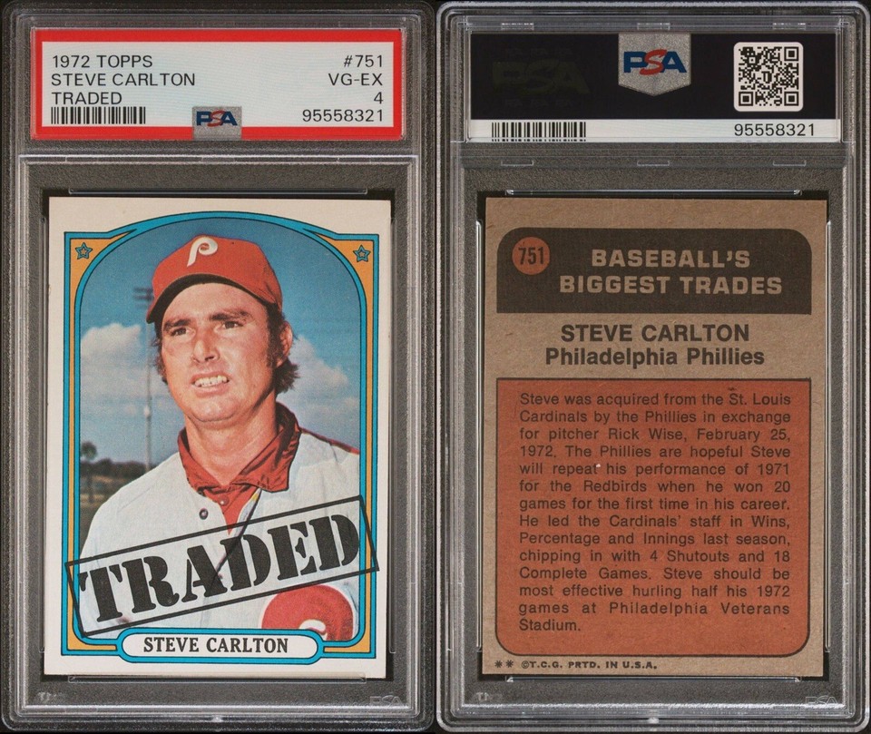 1972 Topps Baseball #751 - STEVE CARLTON TRADED - PSA 4 (VG-Excellent ...