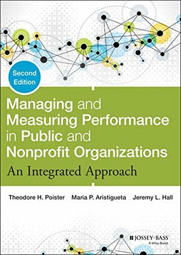 Managing and Measuring Performance in Public an, Poister, Aristigueta ...