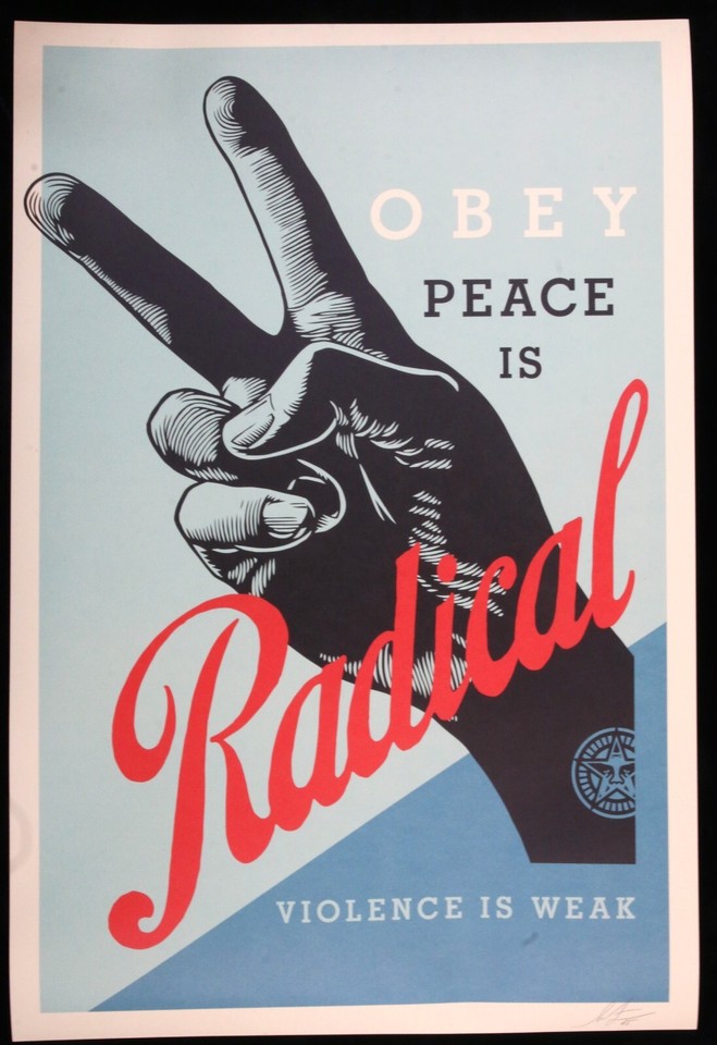 SHEPARD FAIREY Radical Peace Lithographie Offset SIGNEE OBEY GIANT MINT ...