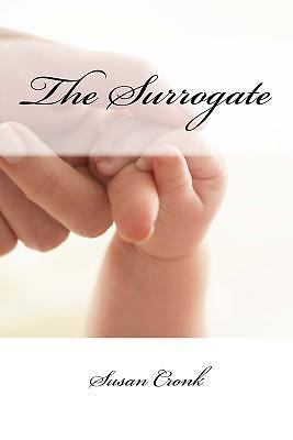 Surrogate by Susan Cronk (2015, Trade Paperback) for sale online | eBay