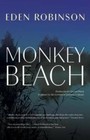 Monkey Beach - Paperback By Eden Robinson - GOOD 9780676973228| eBay