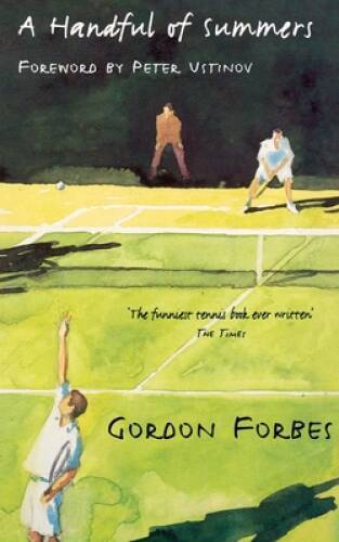 A Handful of Summers - Paperback By Gordon Forbes - GOOD | eBay