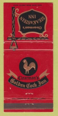 Matchbook Cover - Clearman's Gold Cock Inn San Gabriel Covina CA 30 ...