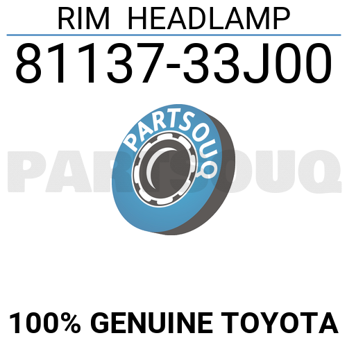 8113733J00 Genuine Toyota RIM HEADLAMP 81137-33J00 | eBay
