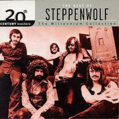 Steppenwolf The Best Of Steppenwolf: 20th Century Masters;The MIllenium ...