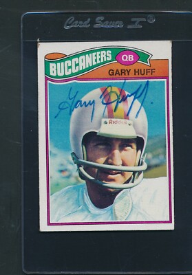 1977 Topps #128 Gary Huff Buccaneers Signed Auto *D8048 | eBay