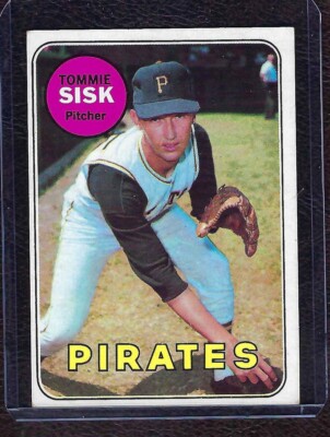 1969 Topps Baseball Card #152 Tommie Sisk, Pittsburgh Pirates, EX! | eBay