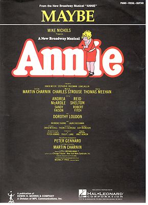 BROADWAY'S ANNIE "MAYBE" PIANO/VOCAL/GUITAR SHEET MUSIC-1977-EXTREMELY ...