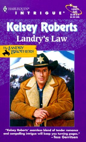 LANDRY'S LAW (THE LANDRY BROTHERS, BOOK 2) (HARLEQUIN By Kelsey Roberts **Mint** 9780373225453 ...