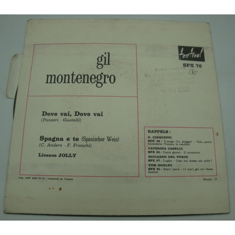 Gil Montenegro - Dove vai/Spagna e te SP 7" Festival | eBay