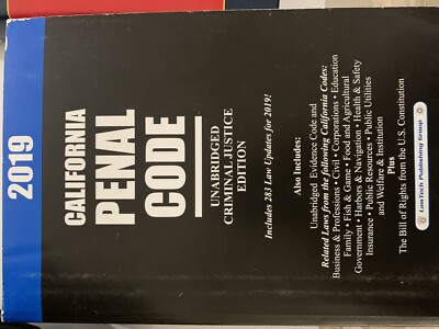 2019 CALIFORNIA PENAL CODE UNABRIDGED By Lawtech Publishing plus Free ...